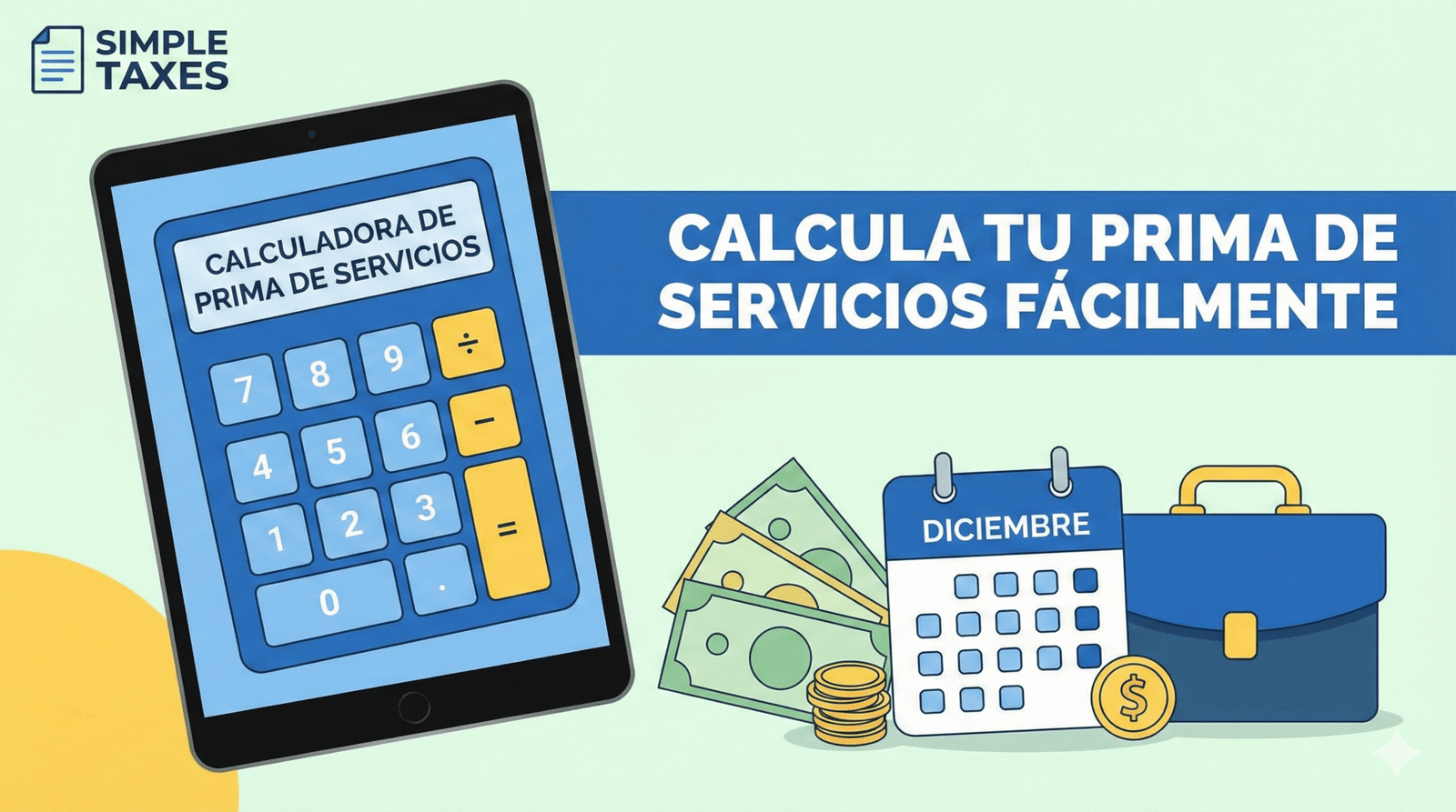 Calculadora de Prima de Servicios - Simple Taxes